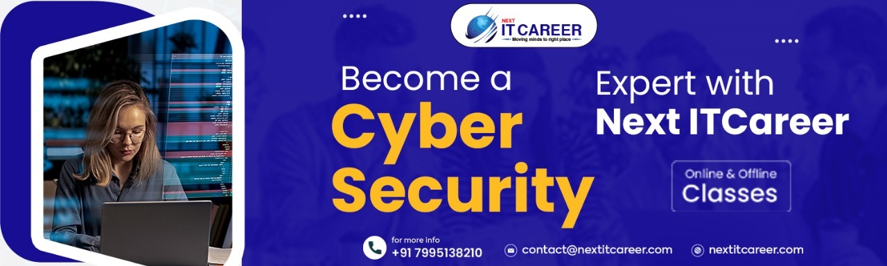 Best Online Cyber security Course in Hyderabad | Next IT Career